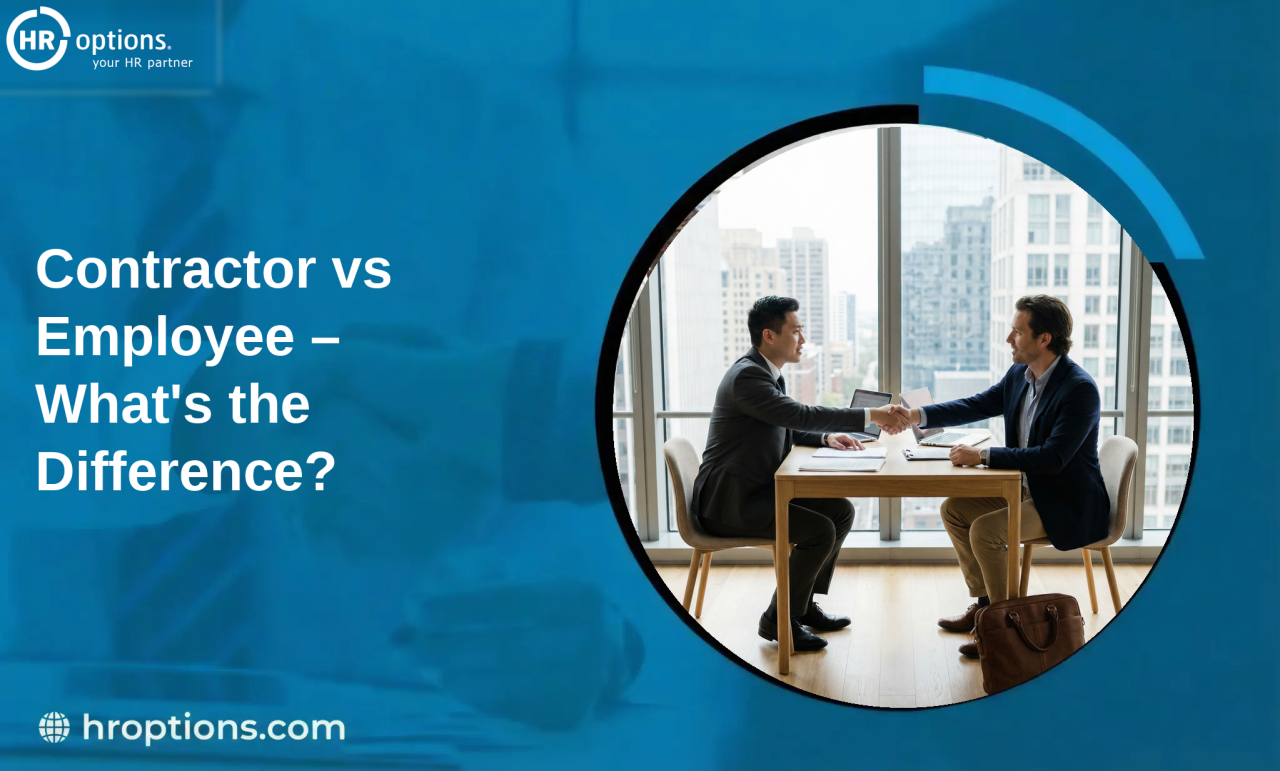 Contractor vs Employee - What's the Difference? - HR Options